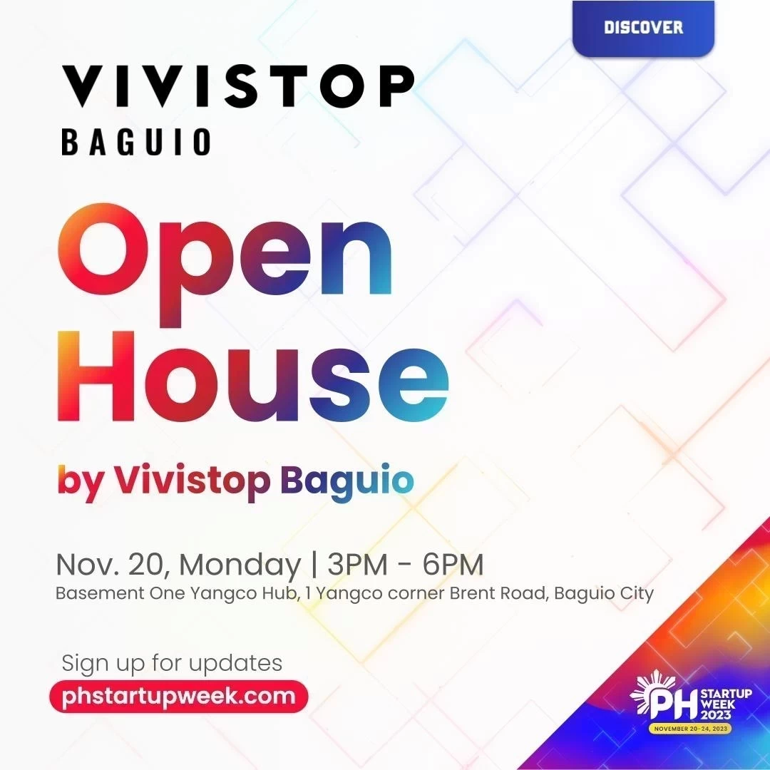 Open House by Vivistop Baguio | Philippine Startup Week 2023