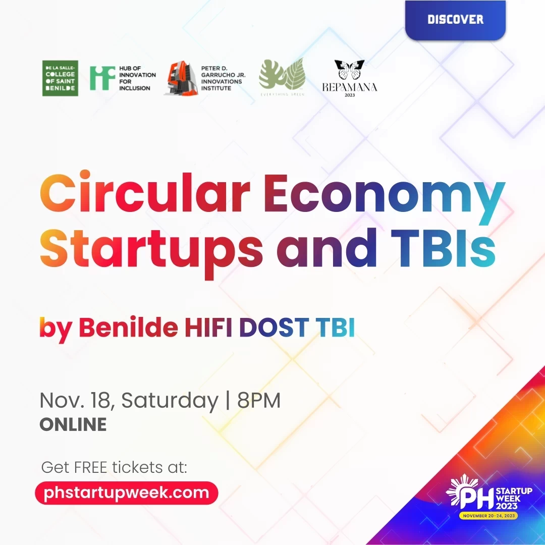 Circular Economy Startups and TBIs by Benilde HIFI DOST TBI ...