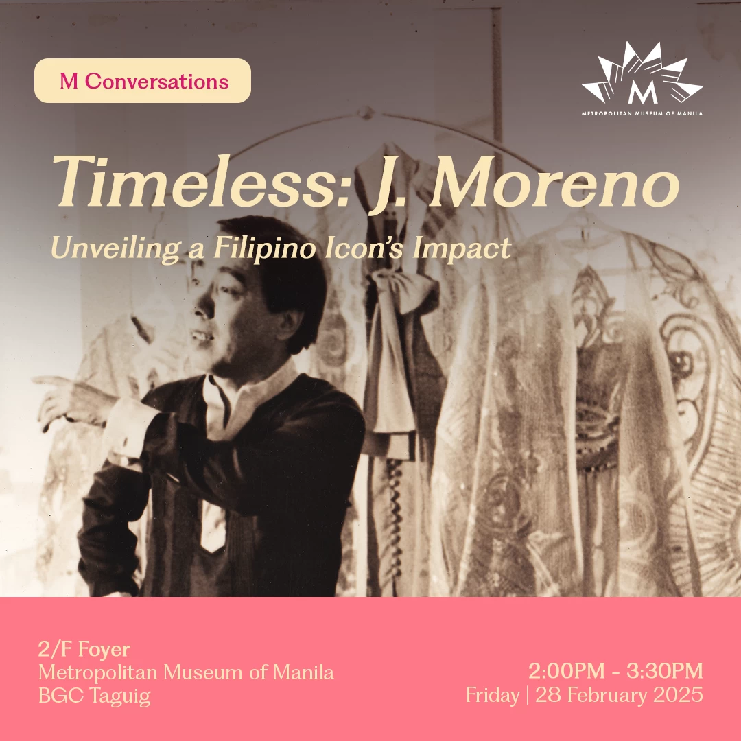 M Conversations | J. Moreno: Timeless curatorial talk | Metropolitan Museum of Manila